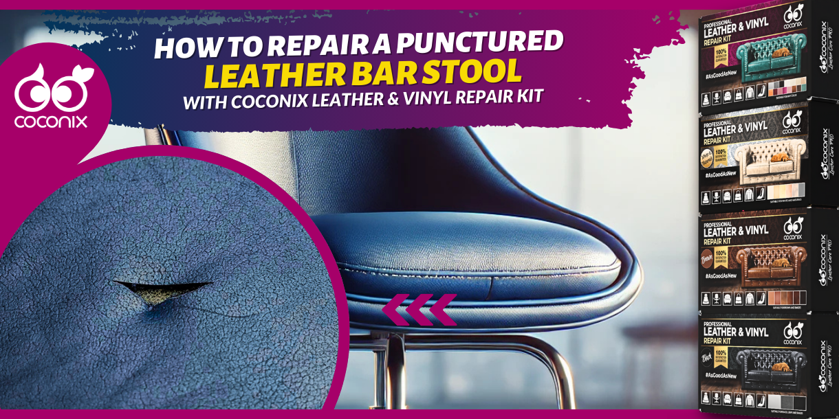 How to repair a punctured leather bar stool? – Coconix